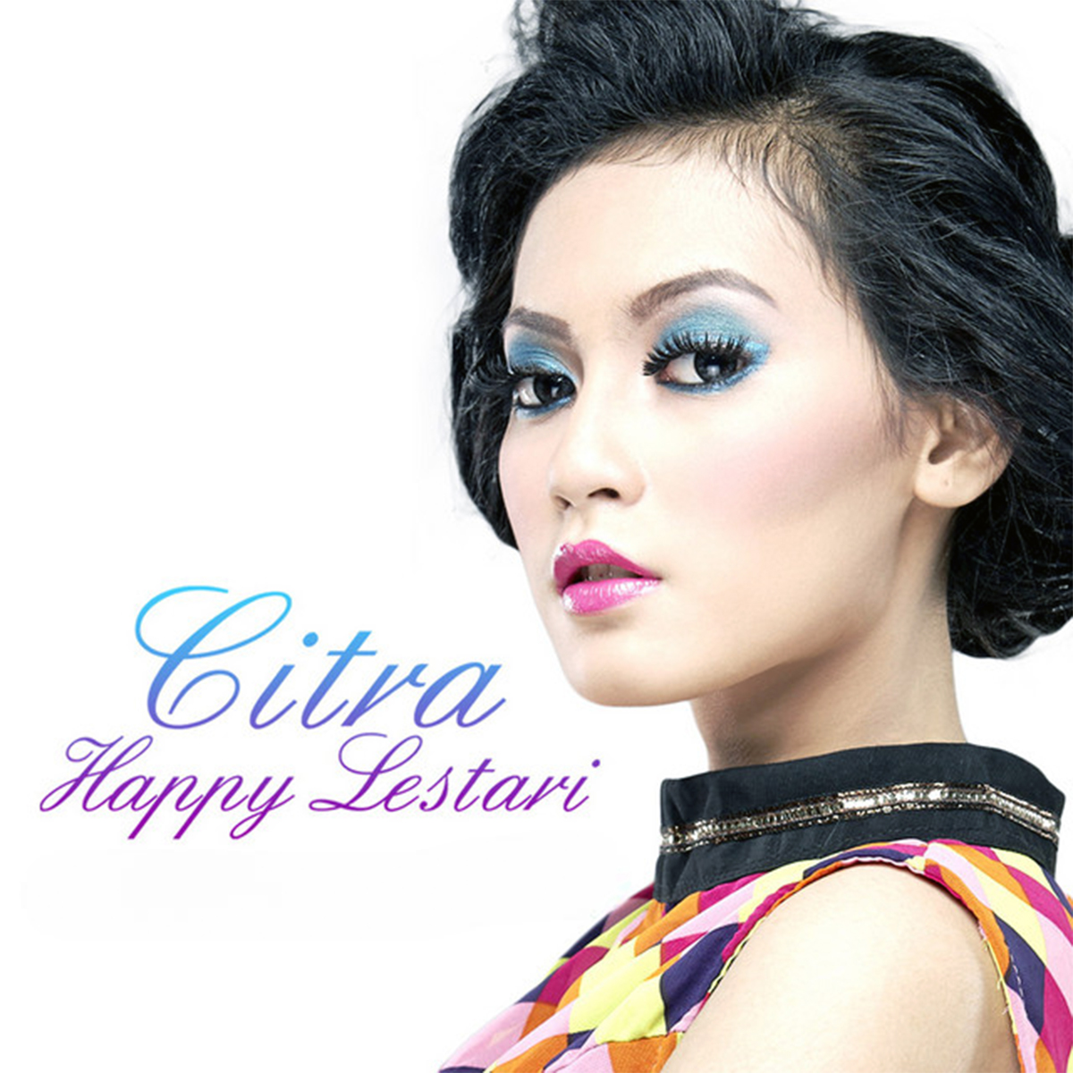 Citra Happy Lestari - Artist